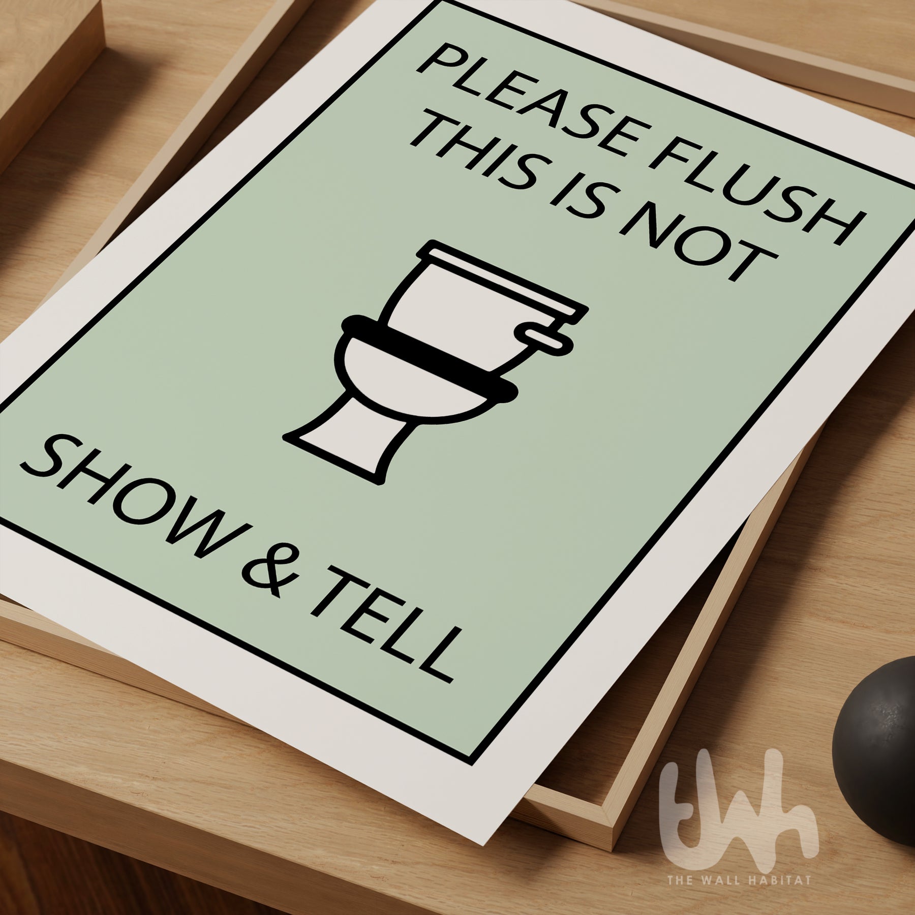 Please Flush The Toilet Sign – The Wall Habitat